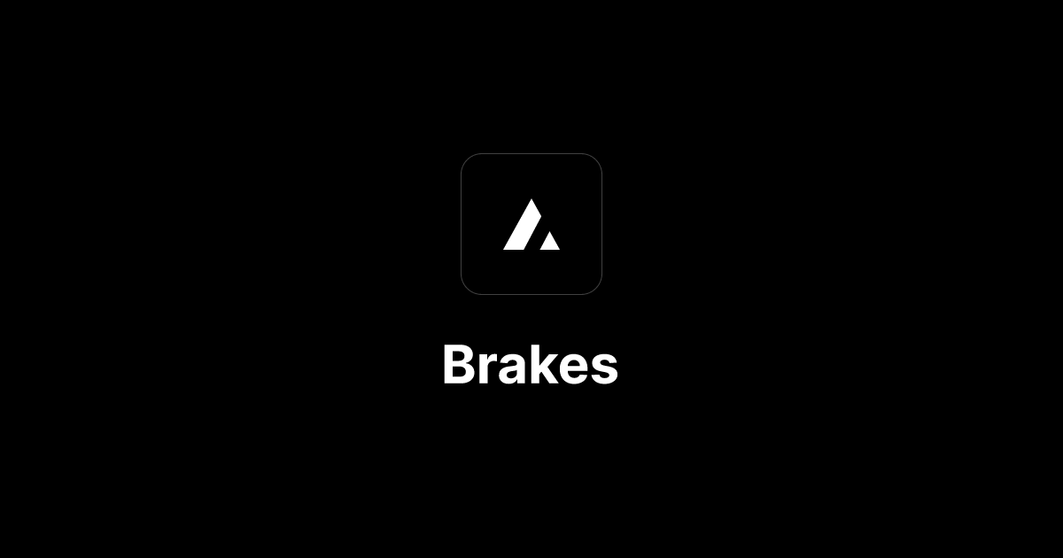 Brakes | Vortex